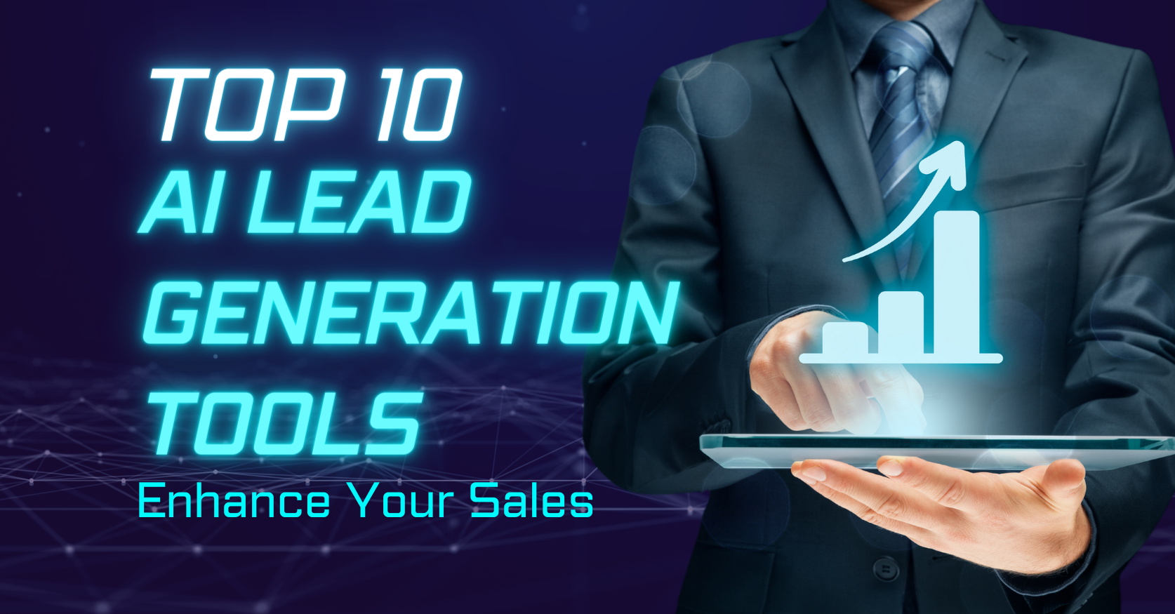 Top 10 AI Lead Generation Tools To Enhance Your Sales